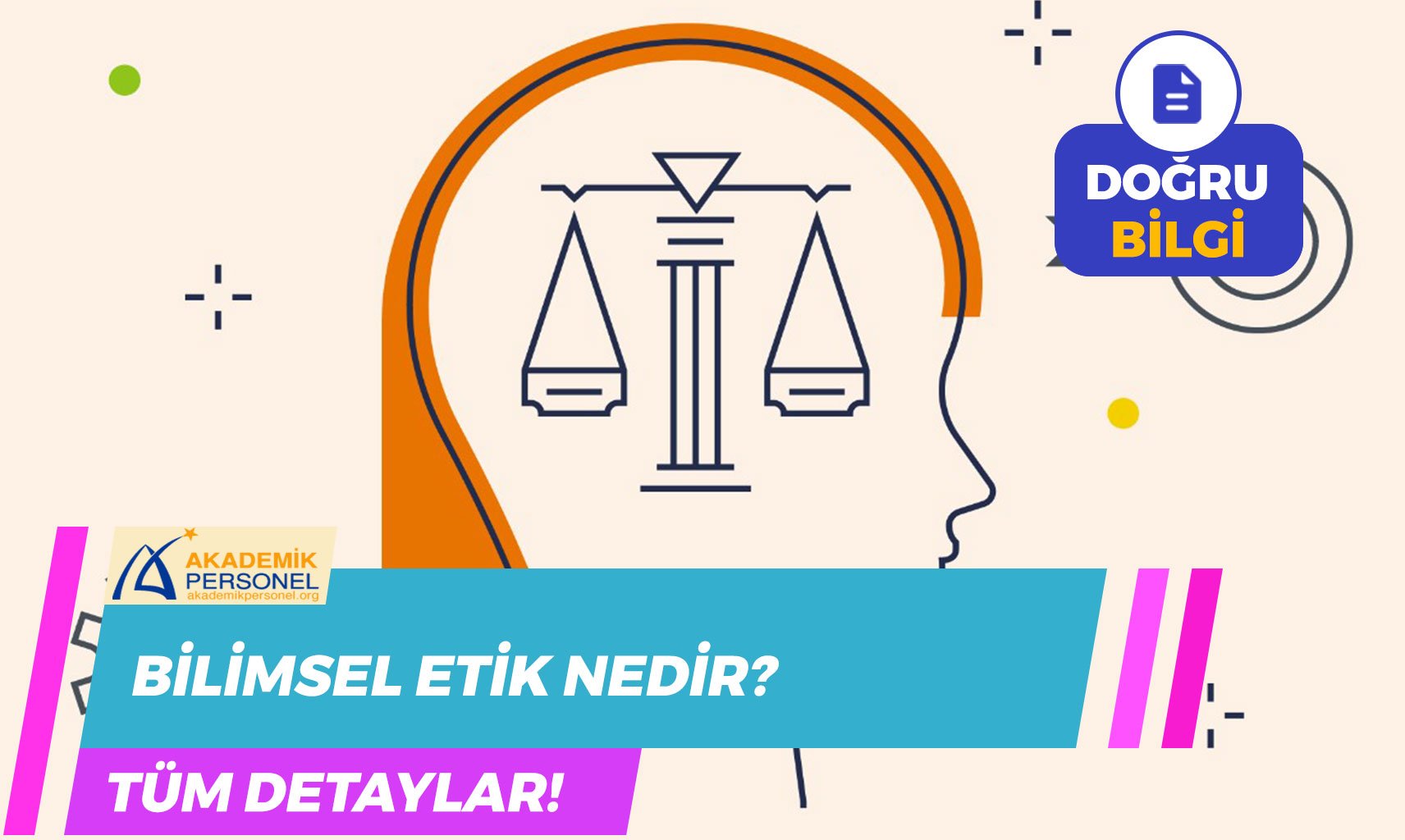 Bilimsel Etik Nedir? - Bilimsel Araştırmada Etik Kuralları!