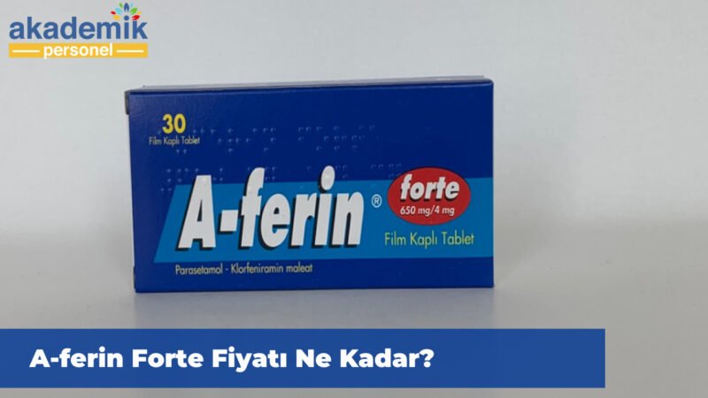 Aferin İlaç Fiyat: Aferin Forte Ne İşe Yarar?