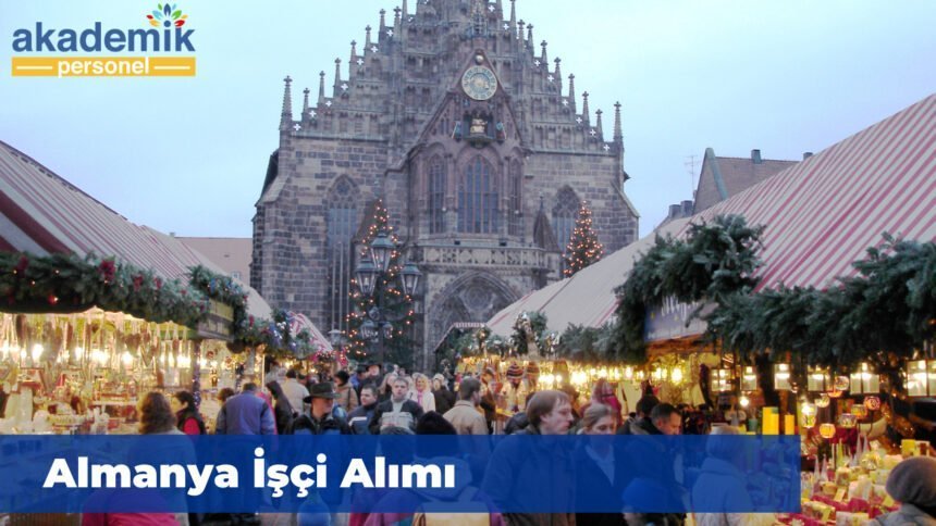 Almanya İşçi Alımı 2024 - Almanya Nitelikli İşçi Arıyor!